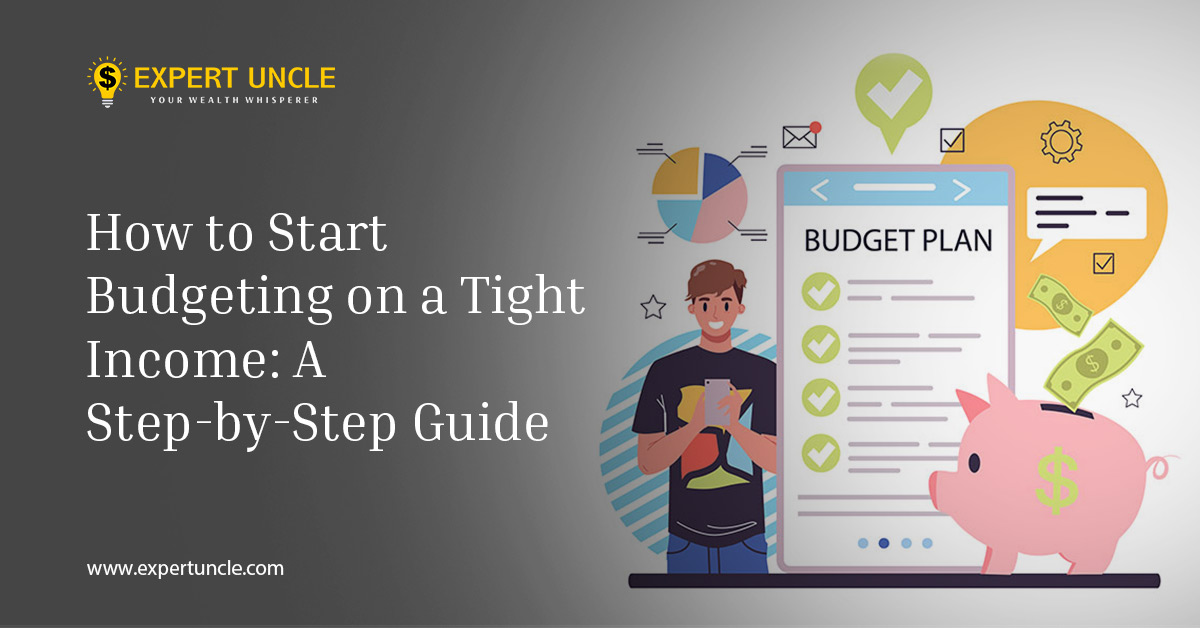 How to Start Budgeting on a Tight Income: Practical Tips for Financial ...